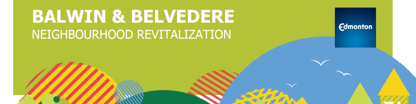 Balwin and Belvedere Transportation Revitalization | Engaged Edmonton